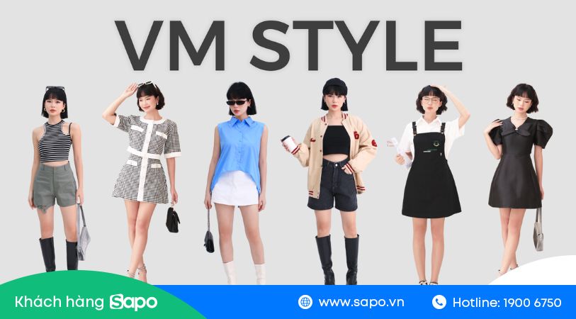 VM Style - Thương hiệu thời trang dành cho giới trẻ